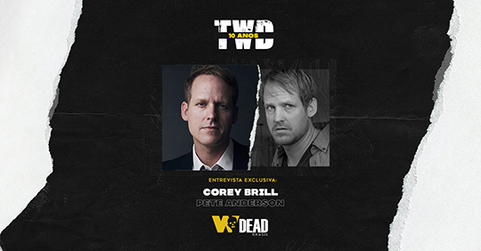 THE WALKING DEAD 10 ANOS: Entrevista exclusiva com Corey Brill (Pete)